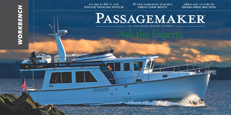 PassageMaker Magazine - "Ask the Experts" | JMYS - Trawler Specialists